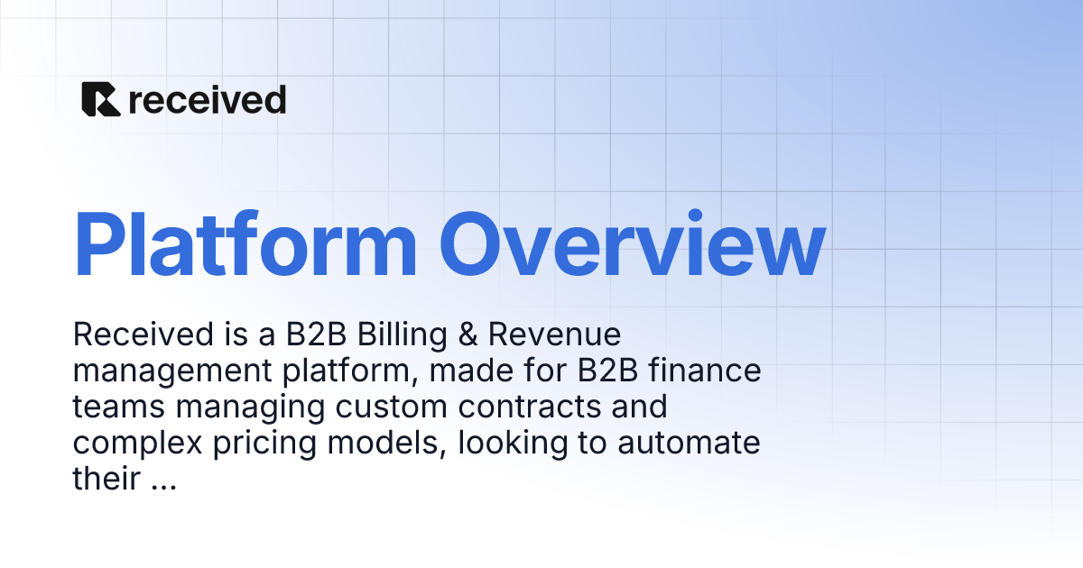 Platform Overview | Received Docs