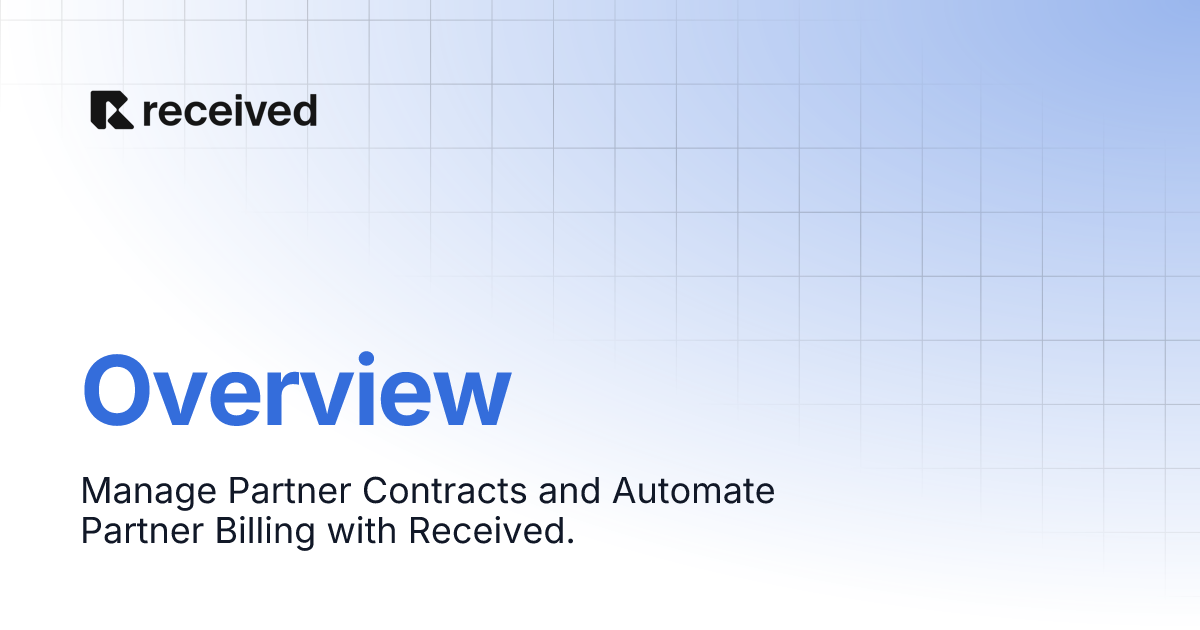 Overview | Received Docs Overview | Received Docs